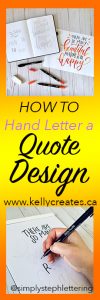 How to Design a Hand Lettered Quote – Kelly Creates