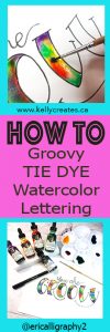 Groovy Tie-Dye Lettering with Watercolor – Kelly Creates