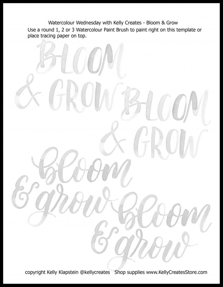 Watercolour Wednesday – Bloom & Grow Free Printable – Kelly Creates
